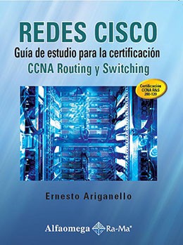 REDES CISCO. GUIA ESTUDIO PARA LA CERTIFICACION CCNA ROUTING Y ...